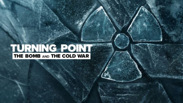Turning Point: The Bomb and The Cold War Season 1: Release Date, Cast ...